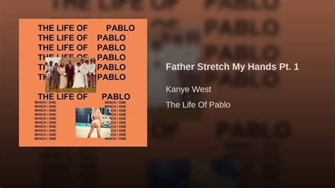 Father Stretch My Hands Pt Kanye West Kanye Chance The Rapper