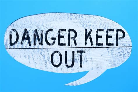 Text Showing Inspiration Danger Keep Out Word Written On Warning Be Alert Stay Away From This
