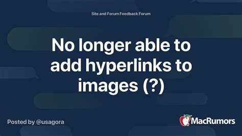 No Longer Able To Add Hyperlinks To Images Macrumors Forums