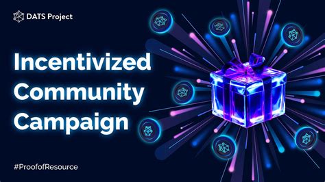 Epoch 1 Tutorial Incentivized Community Campaign Has Begun By Dats