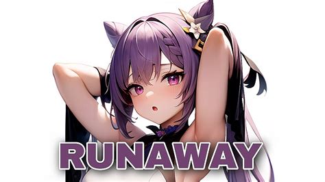Nightcore Runaway Youtube
