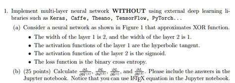 Solved Implement Multi Layer Neural Network Without Using External