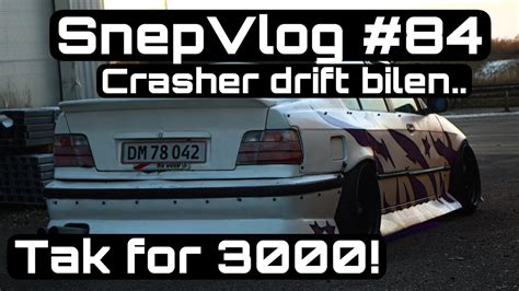 Snepvlog Crasher Drift Bilen Youtube