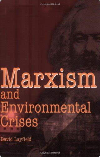 『marxism And Environmental Crises』｜感想・レビュー 読書メーター