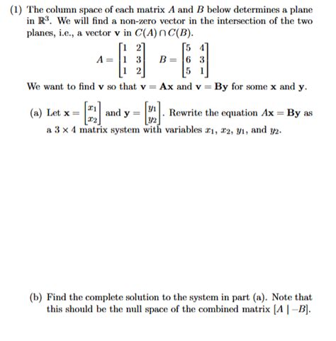 Solved Linear Algebra I Need To Find A Non Zero Vector In