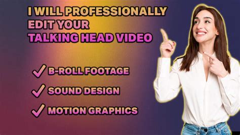 Edit Your Talking Head Explainer Youtube Videos By Dinall Fiverr