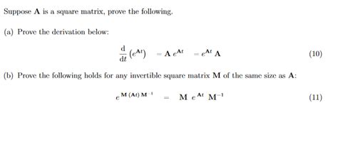 Solved Suppose A Is A Square Matrix Prove The Following Chegg Com