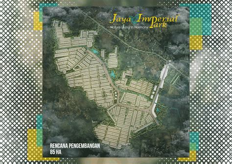 Rencana Pengembangan Jaya Imperial Park