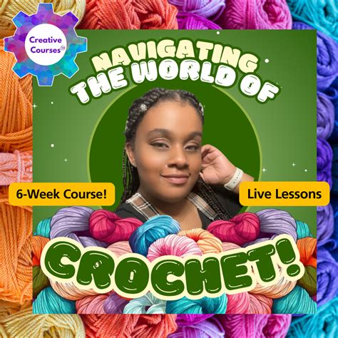 Crochet Classes Creative Courses Group
