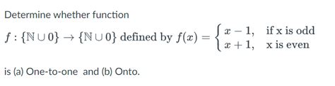 Solved Determine Whether Function F N N Defined By Chegg