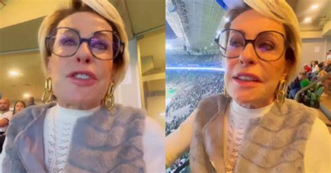 Ana Maria Braga Cai No Choro Em Jogo Do Palmeiras Por Lembrar Do Pai