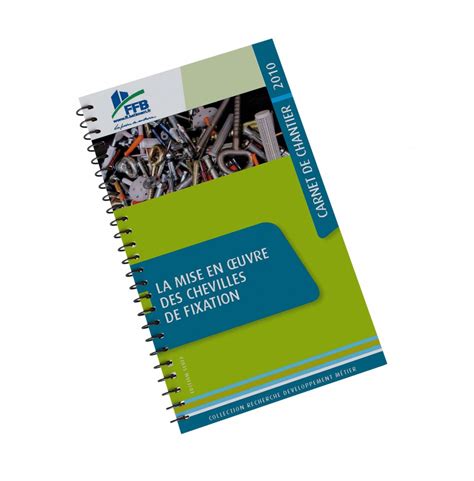 La Mise En Oeuvre Des Chevilles De Fixation