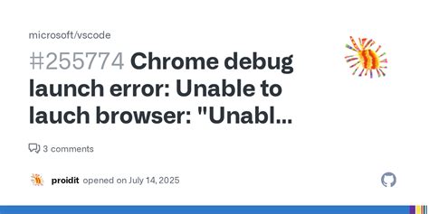 Chrome Debug Launch Error Unable To Lauch Browser Unable To Attach To Browser · Issue