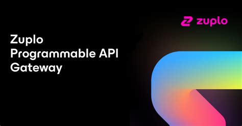 Programmable Api Gateway Zuplo Programmable Api Gateway Zuplo