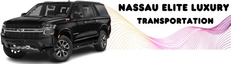 Nassau Private Chauffeur Nassau Elite Luxury Transportation