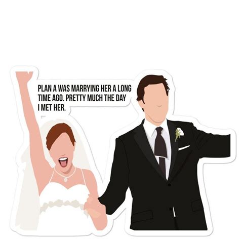 Jim And Pam Wedding Sticker Plan A Was Marrying Her A Long Time Ago