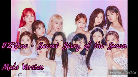 Iz One Secret Story Of The Swan Male Version YouTube