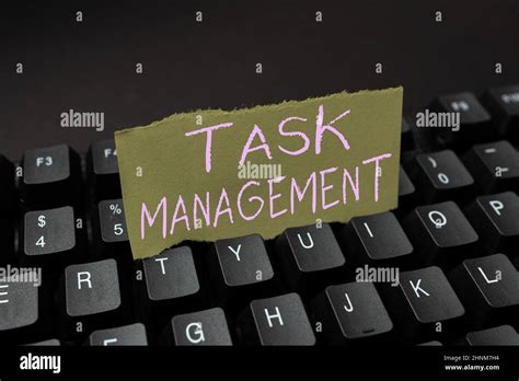 sign displaying task management conceptual photo the process of