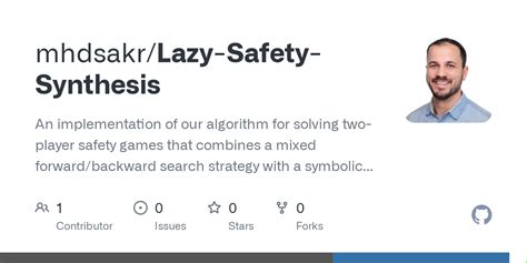 github mhdsakr lazy safety synthesis an implementation of our algorithm for solving two
