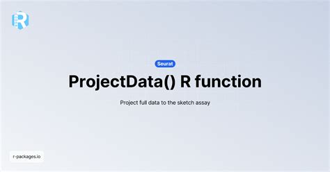 Projectdata R Function From Seurat R Packages