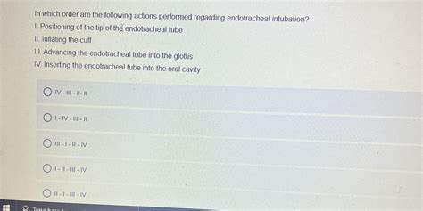 In Which Order Are The Following Actions StudyX