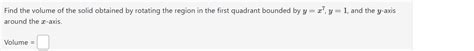 Solved Find The Volume Of The Solid Obtained By Rotating The