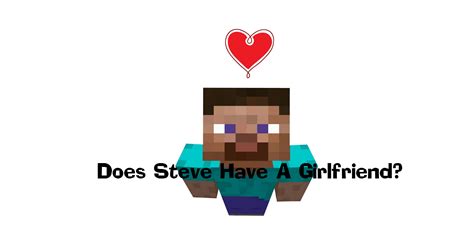 Minecraft Steves Girlfriend