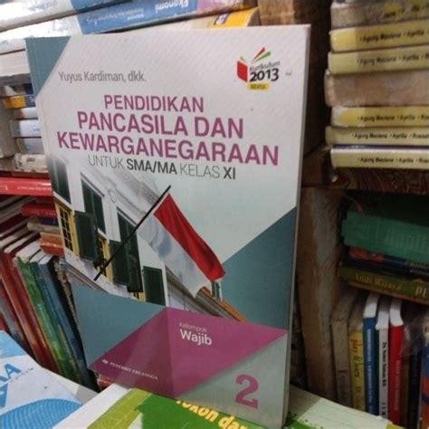 Jual BUKU PENDIDIKAN PANCASILA DAN KEWARGANEGARAAN PPKN KELAS XI 11 2
