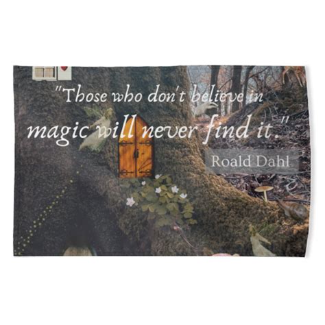 Magic Quotes Roald Dahl