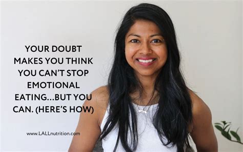Your Doubt Makes You Think You Cant Stop Emotional Eatingbut You Can