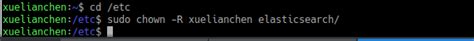 启动elasticsearch时报错 elasticsearch env 第 81 行： cd etc elasticsearch
