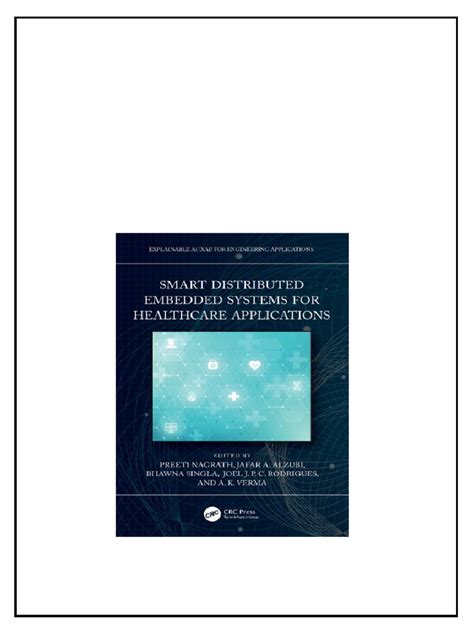 Smart Distributed Embedded Systems For Healthcare Applications Preeti Nagrath Download Pdf
