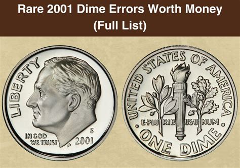 Rare 2001 Dime Errors Worth Money Full List With Pictures