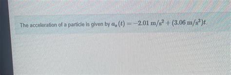 Solved Part A Find The Initial Velocity V X Such That The Chegg