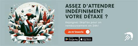 La Détaxe Cest Facile Avec Skiptax