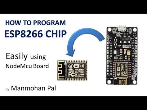 How To Program Esp Chip Easily Using NodeMcu By Manmohan Pal YouTube