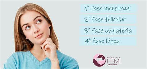 Fases do seu ciclo menstrual Clínica Femi