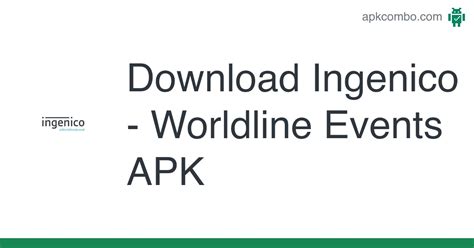 Ingenico Worldline Events Apk Android App Free Download