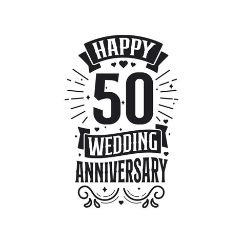 50 Years Anniversary Celebration Typography Design Happy 50th Wedding