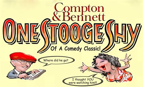 Sedona International Film Festival One Stooge Shy