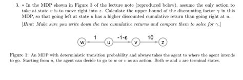 solved in the mdp shown in figure 3 of the lecture note