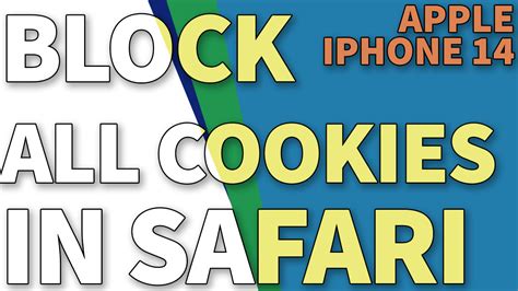 how to block all cookies in iphone 14 safari ikream