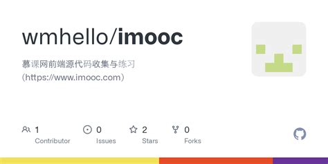 Github Wmhelloimooc 慕课网前端源代码收集与练习