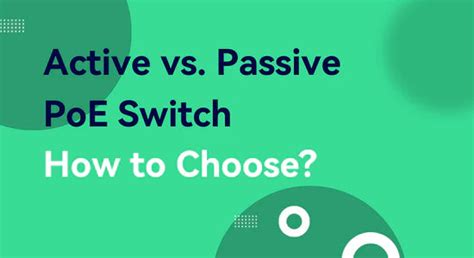 Active Vs Passive Poe Switch How To Choose
