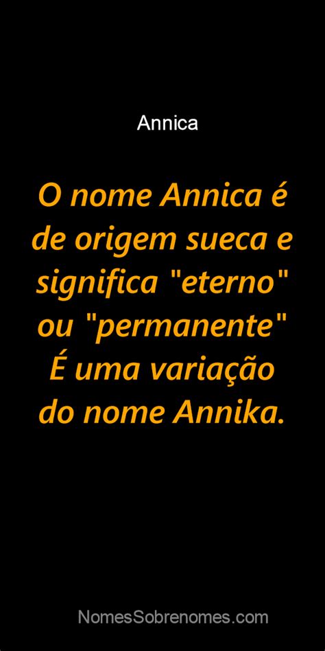 Qual O Significado Do Nome Annica