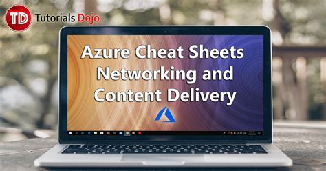 Azure Networking And Content Delivery Tutorials Dojo