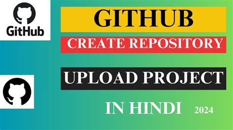 Create A Github Repository And Upload Project On Github Github Tutorial In Hindi Youtube