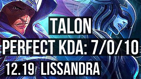 TALON Vs LISSANDRA MID 7 0 10 3 4M Mastery 1100 Games Godlike