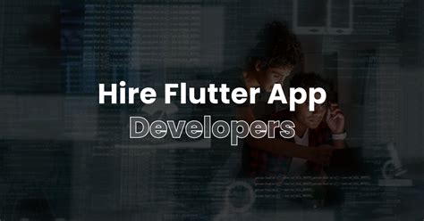 Hire Flutter App Developers Cross Platform Experts