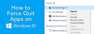 How To Force Quit Apps On Windows How To Force Quit Apps On Windows